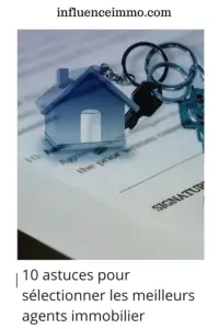 10 ASTUCES POUR RECONNAÎTRE UN BON AGENT IMMOBILIER