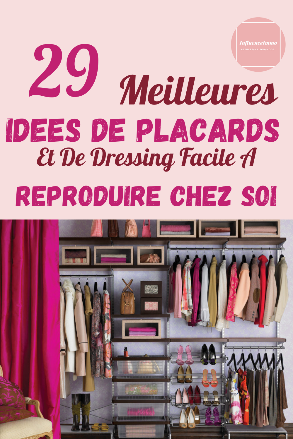 29 meilleures idées et conceptions d'organisation de garde-robe