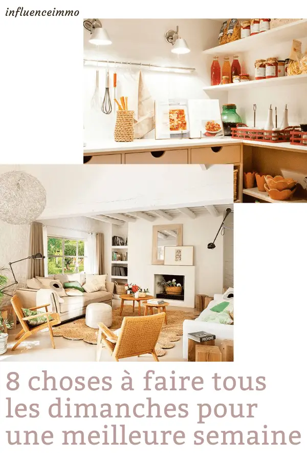 8 choses à faire tous les dimanches pour une meilleure semaine
