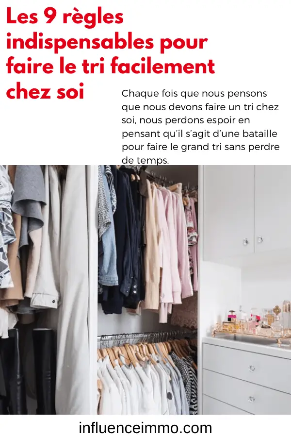 Les 9 règles indispensables pour faire le tri facilement chez soi