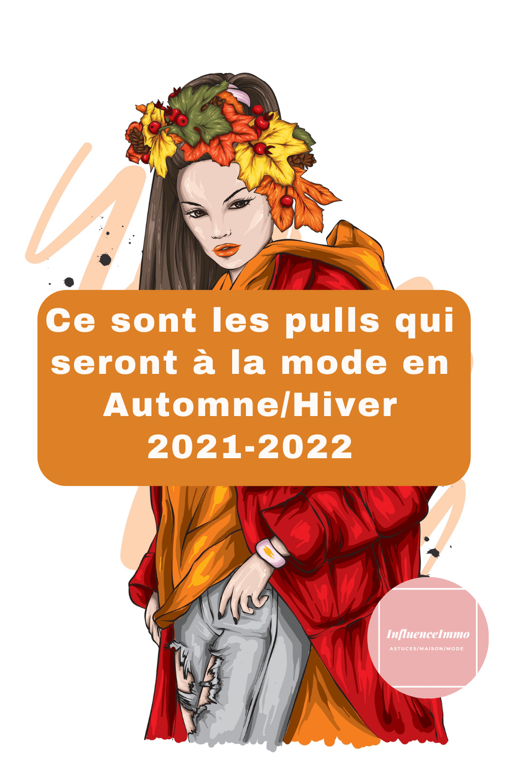 11 Types de Pulls Tendances Pour Cet Automne/Hiver 2021/22