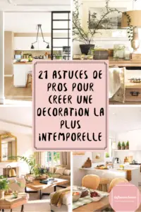 21 Idées D'Architectes D'Intérieures Pour Une Déco INTEMPORELLE