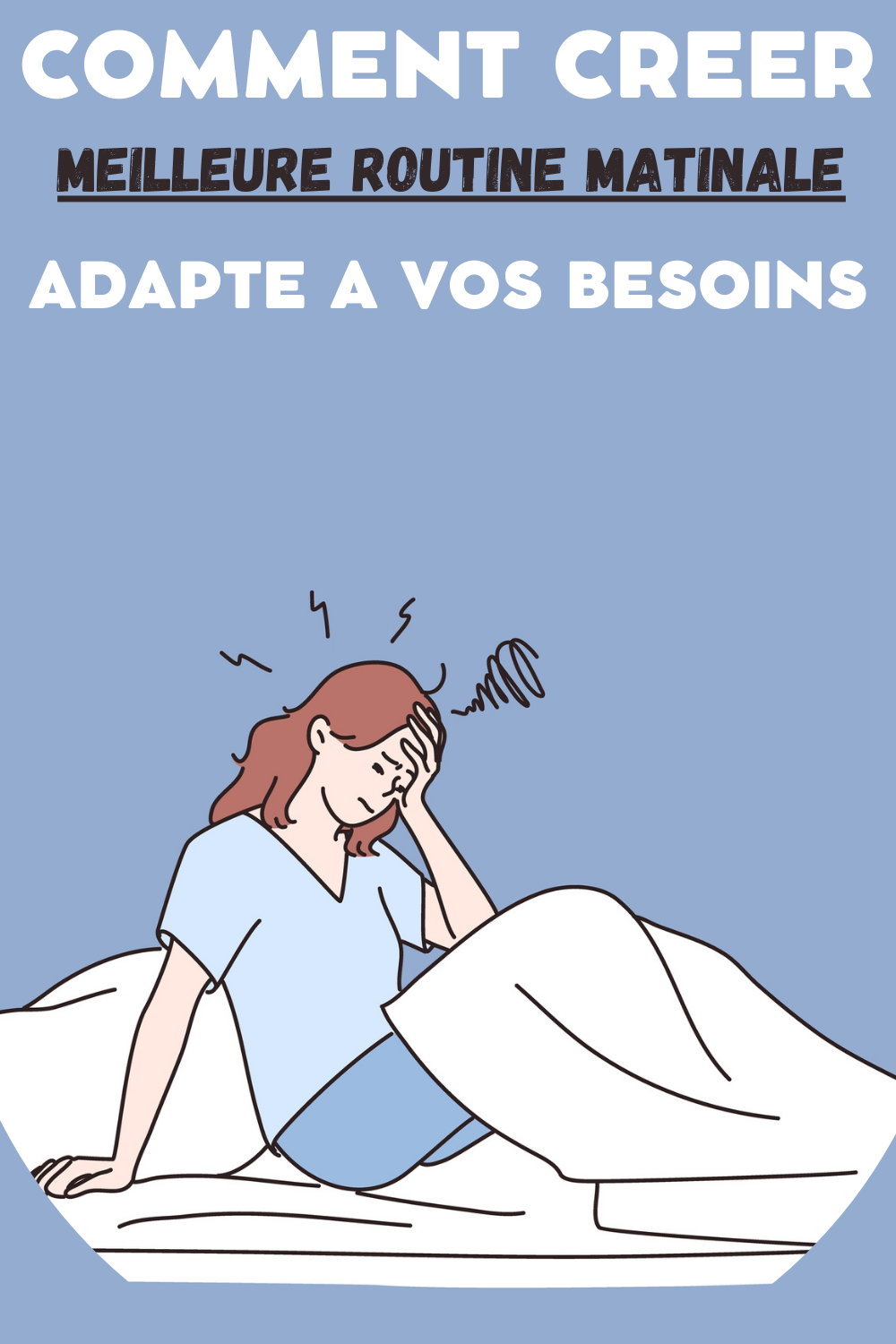 Créer Votre Propre Routine Matinale en 10 Étapes