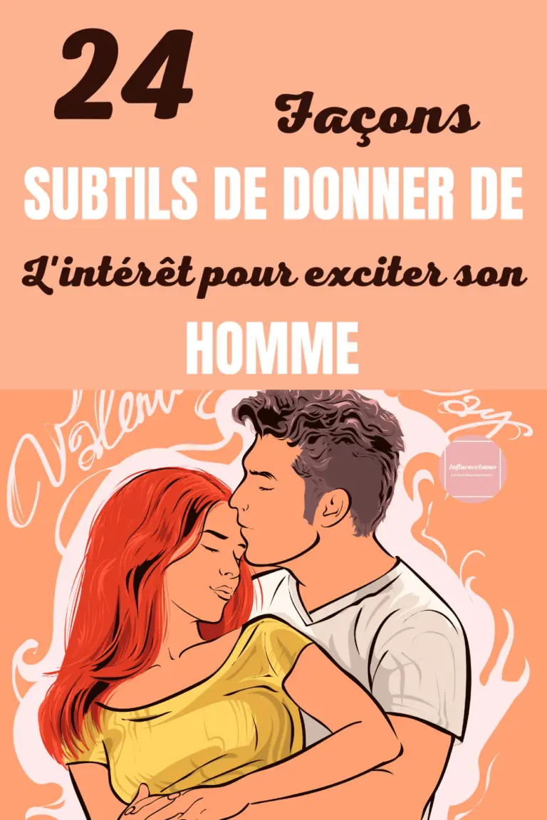 24 Façons D'Exciter Son Homme Pour Lui Donner De L'Envie