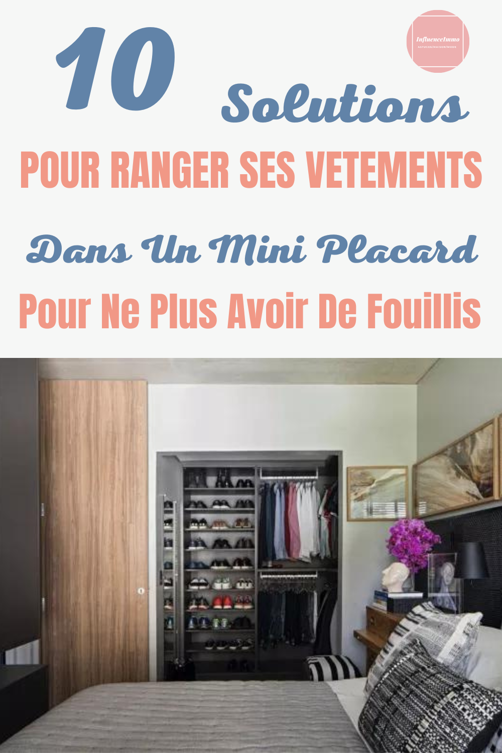 10 Projets D'Architectes De Mini-Placards Pour Ses Vêtements