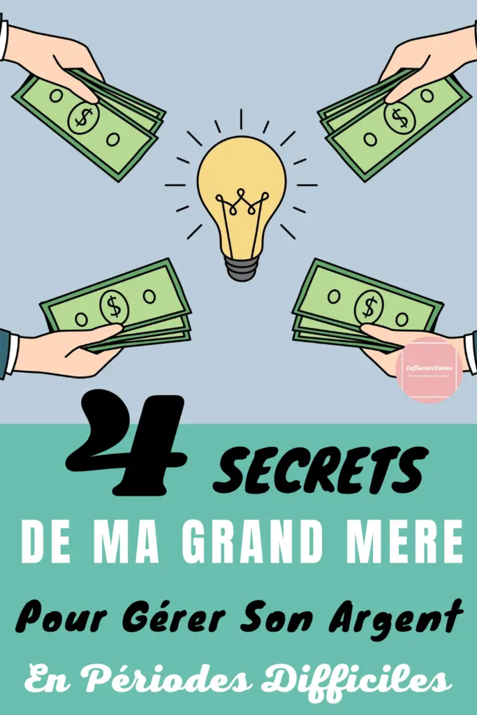 4 Leçons Clés De Ma Grand-Mère Pour Gérer Son Argent