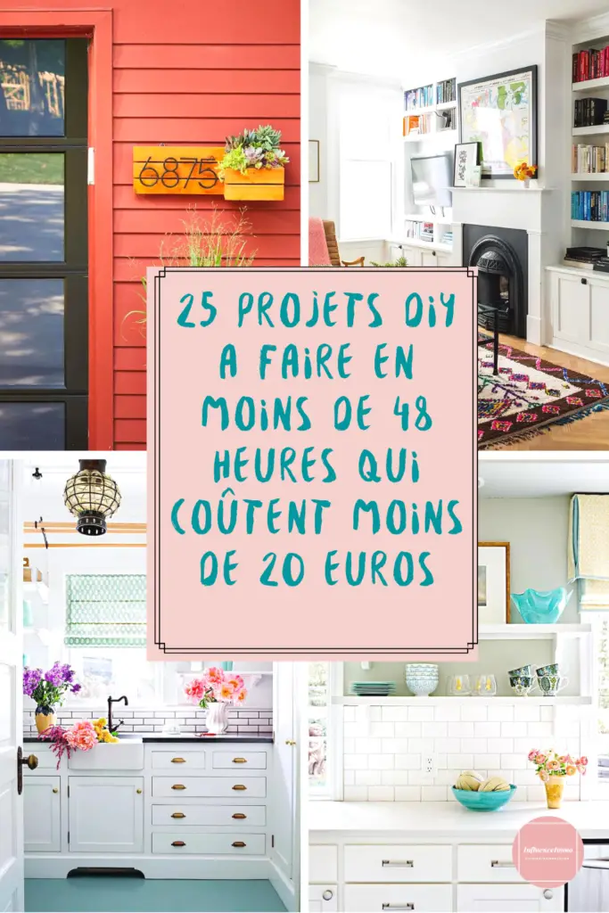 Plus de 20 Projets DIY A Faire En Moins de 48 Heures Pour 20 Euros