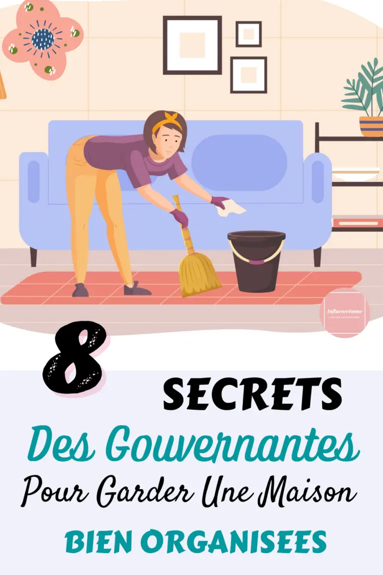 Les 8 Secrets Que Les Gouvernantes Pour Une Maison Rangée