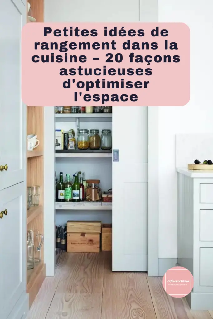 20 Idées Pour Optimiser Espace de Rangement De Sa Cuisine