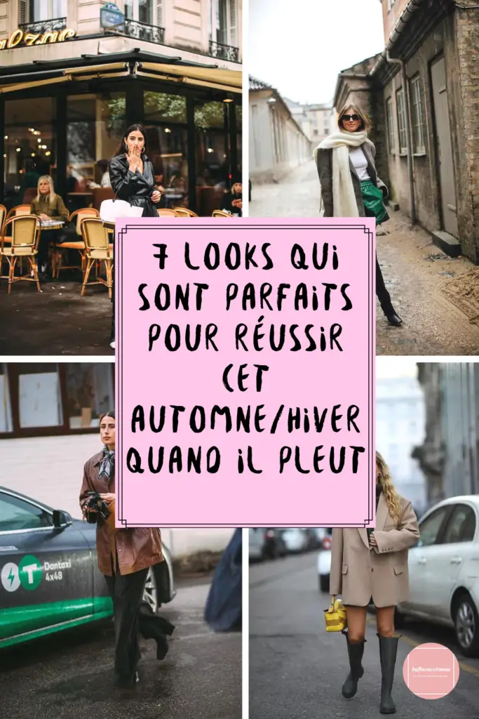 7 Looks Qui Sont Parfaits Pour Les Jours de Pluie et De Froid