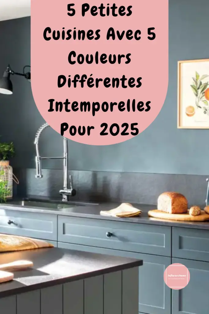 5 Petites Cuisines Colorés Pour 2025 Intemporelles