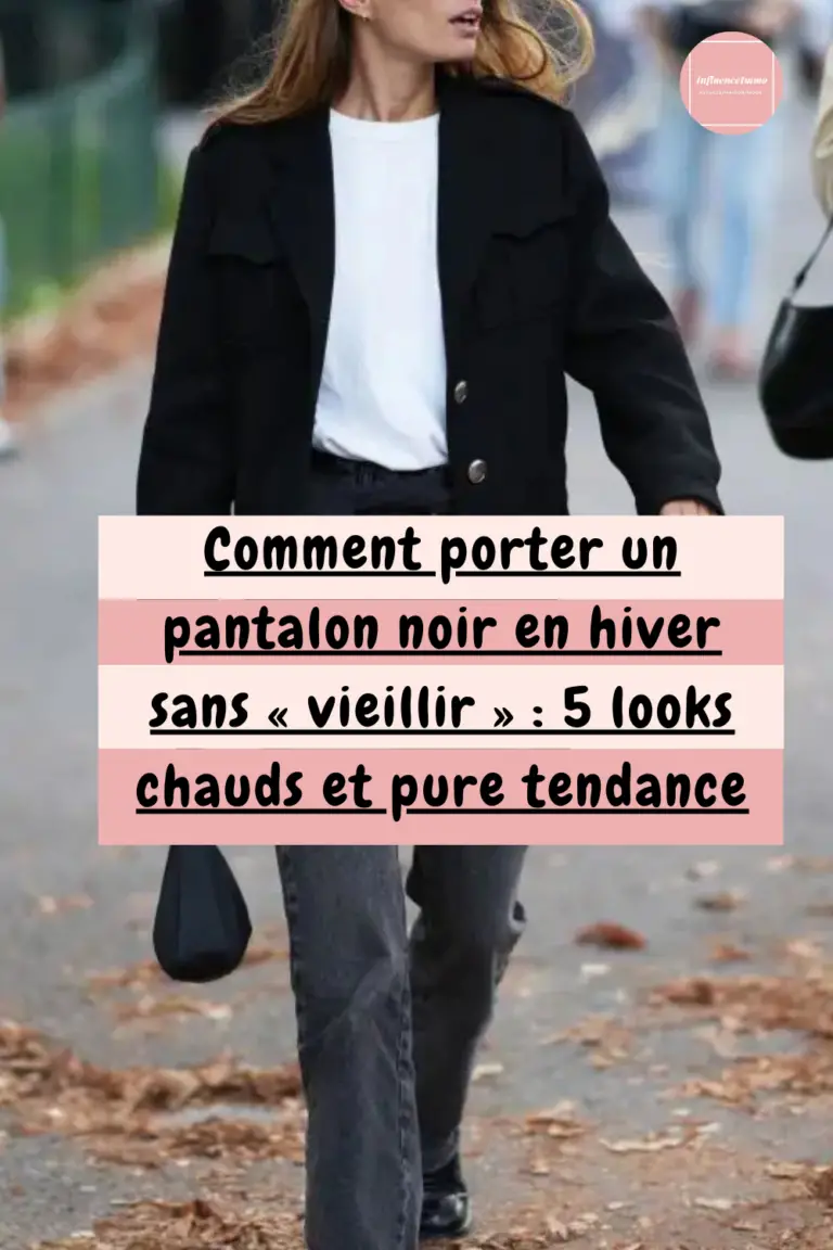 5 Looks Pour Cet Hiver 2024 Avec Un Pantalon NOIR