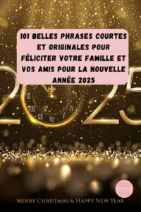 101 Belles Phrases Courtes Pour Souhaiter La Bonne Année