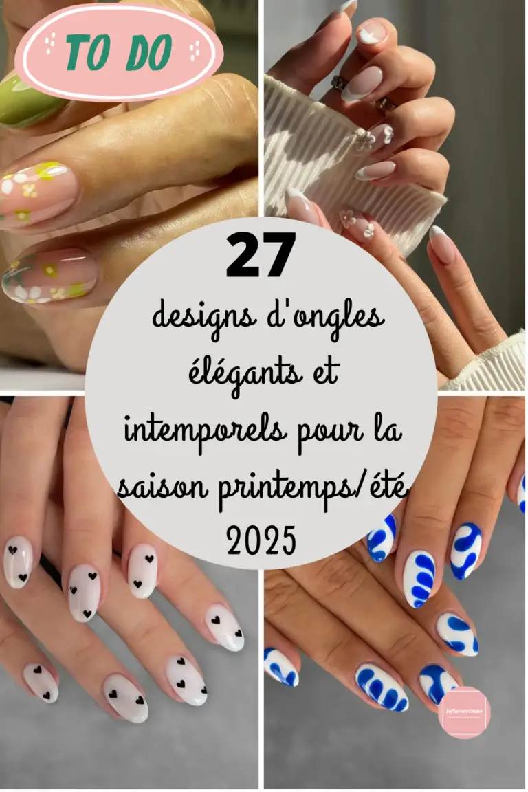 27 designs d'ongles intemporels pour la saison printemps/été 2025