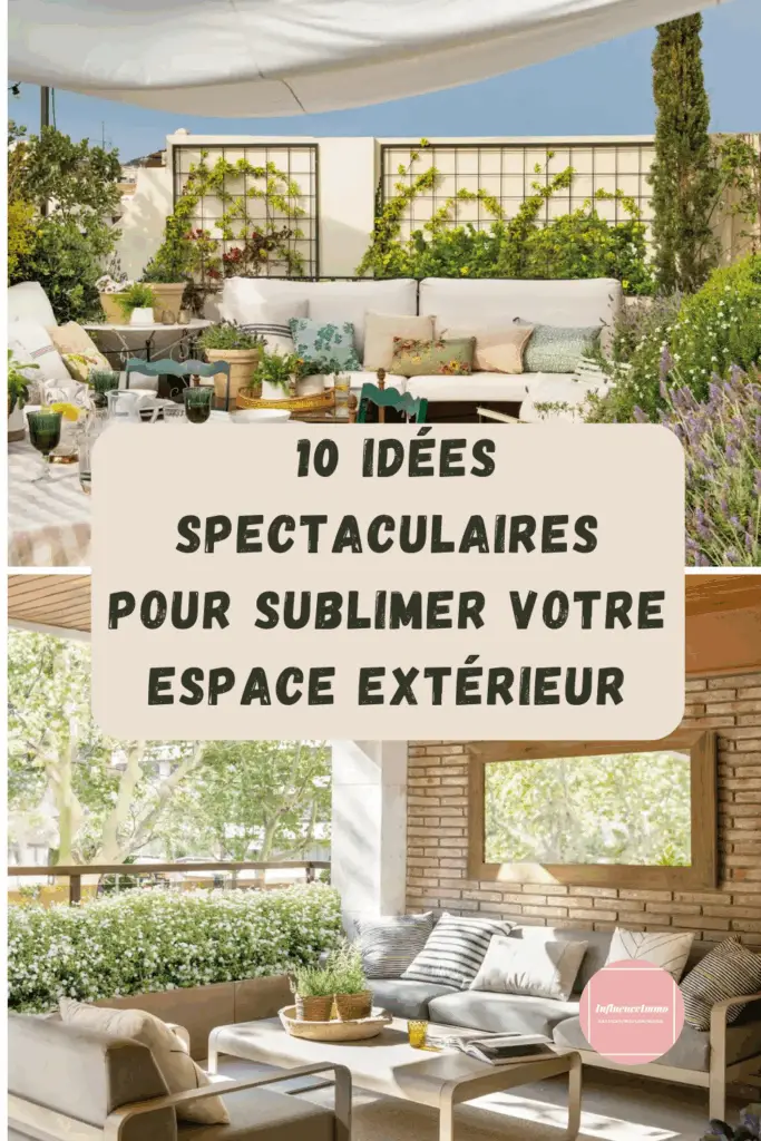 Transformez Votre Terrasse Avec Ces 10 Idées Spectaculaires