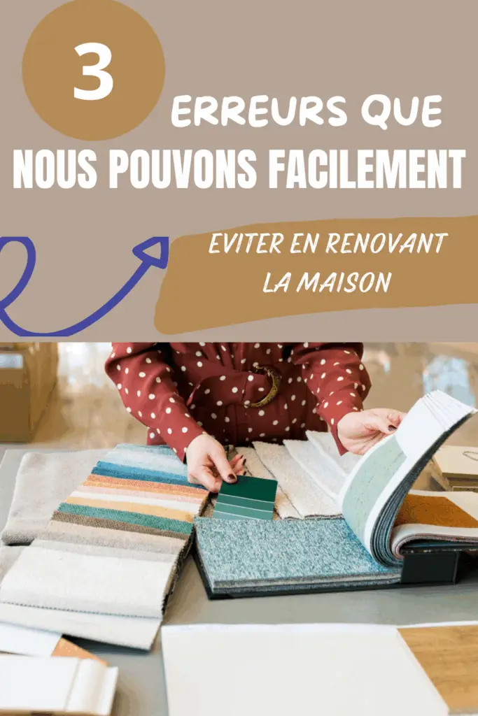 Avant/après rénovation :3 Erreurs A Eviter De Faire